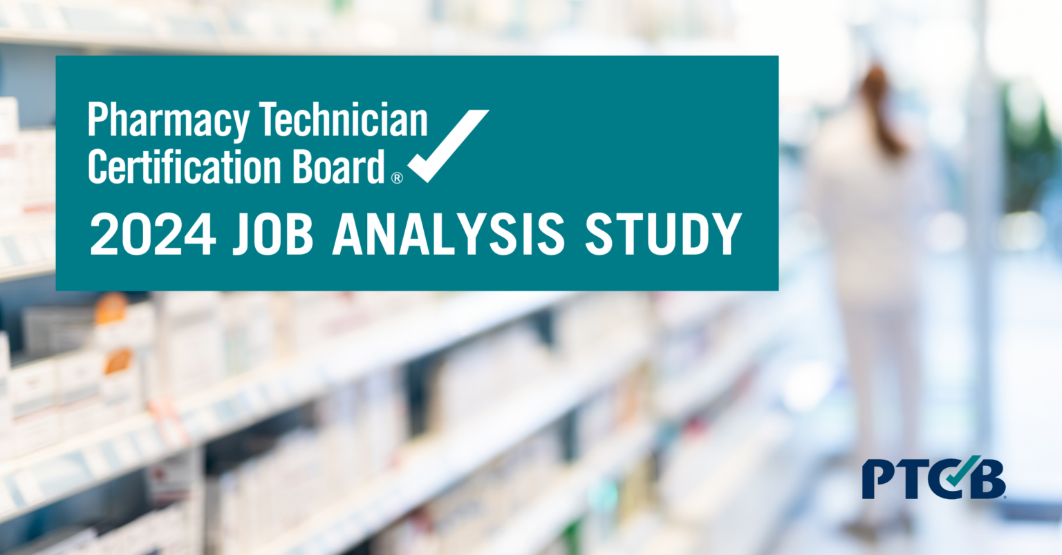 PTCE Job Analysis Study - PTCB