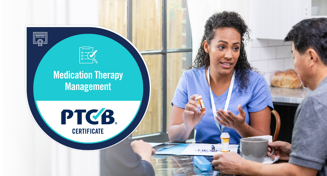 PTCB Launches Medication Therapy Management Certificate for Pharmacy ...
