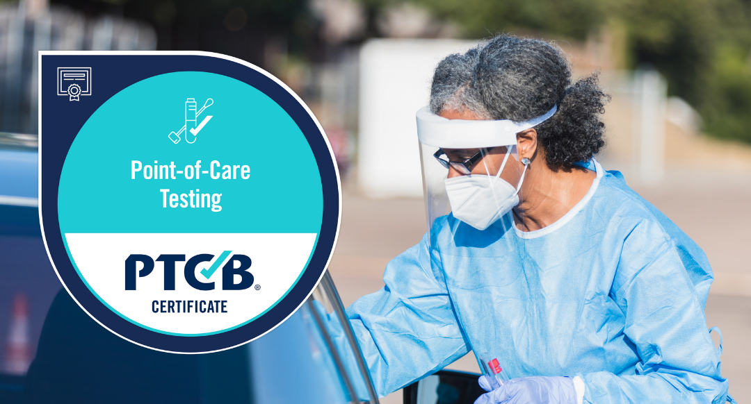 PTCB Launches Point-of-Care Testing Credential for Pharmacy Technicians ...