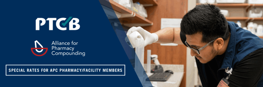 Special Rates for APC Pharmacy/Facility Members - PTCB